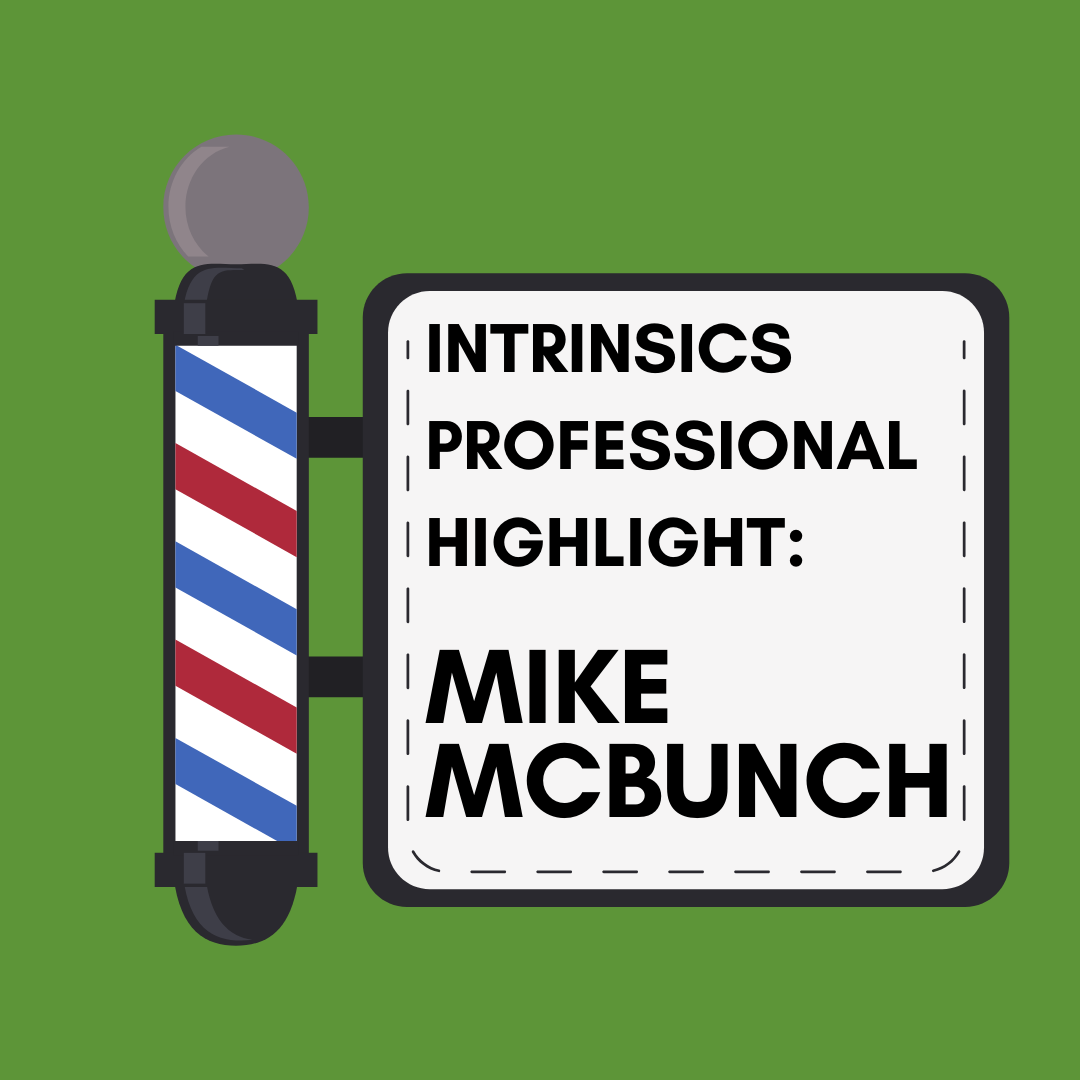 Intrinsics Professional Highlight: Mike McBunch